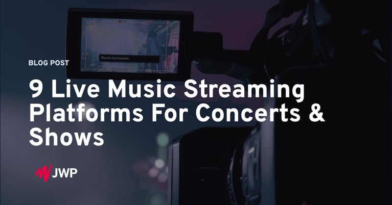 9 Live Music Streaming Platforms For Concerts & Shows